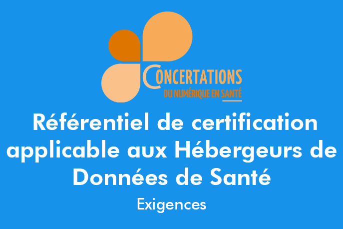 Le référentiel de certification applicable aux Hébergeurs de Données de ...